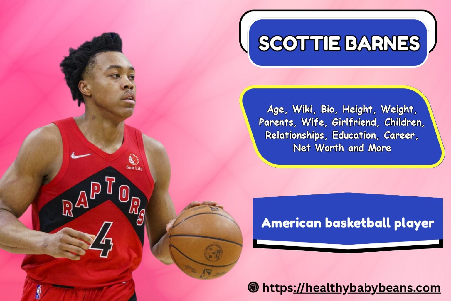 Scottie Barnes: Age, Wiki, Bio, Height, Weight